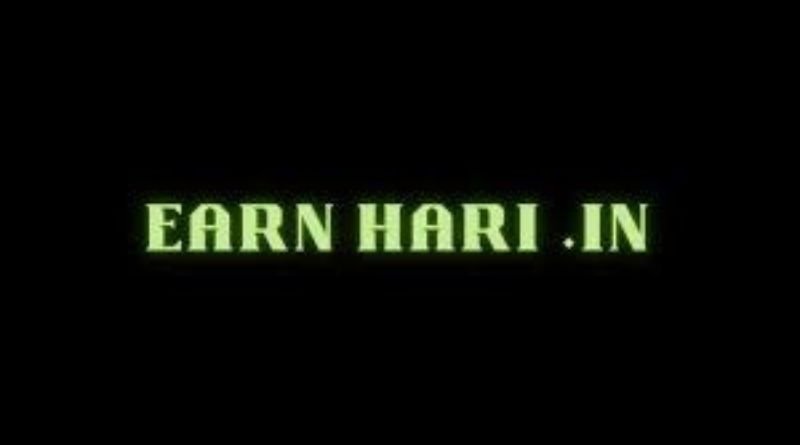 What is earn hari.in, - Entrepreneurs Stories
